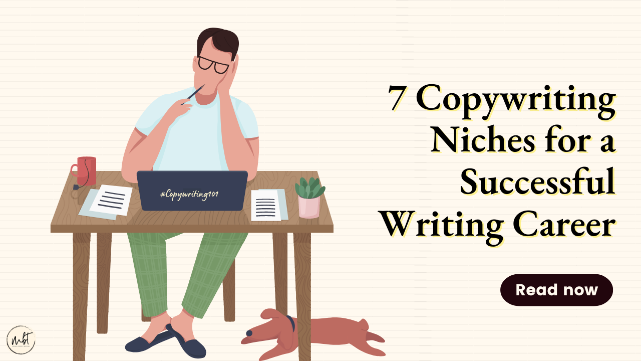 7 Copywriting Niches for a Successful Writing Career